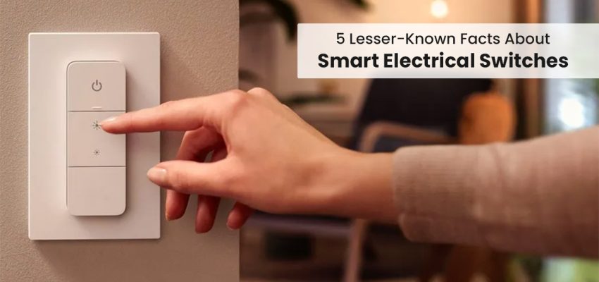 5 Lesser-Known Facts About Smart Electrical Switches | McCoy Mart