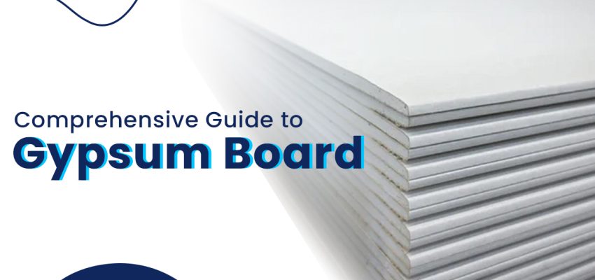 Comprehensive Guide To Gypsum Board | McCoy Mart