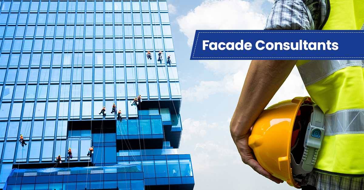 Facade Consultants - Top Reason To Hire Facade Consultants For Your ... Facade Consultants - Top Reason To Hire Facade Consultants For Your ...
