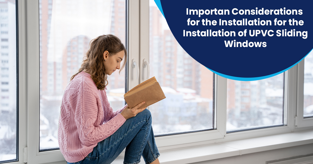 Important Considerations for the Installation of uPVC Sliding Windows ...