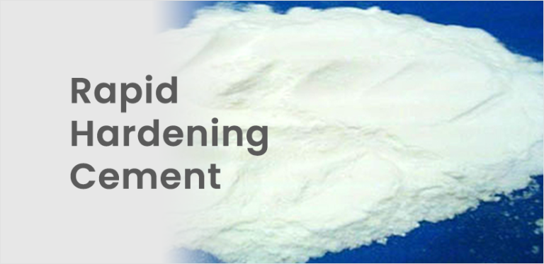 Rapid Hardening Cement - Advantages & it's uses.