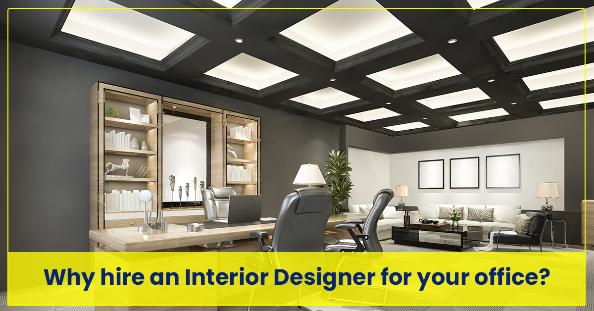 Why Hire An Interior Designer For Your Office? | McCoy Mart