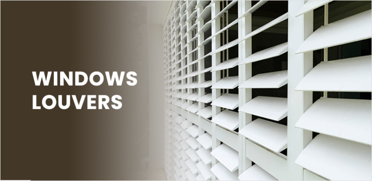 Windows Louvers - Glass & Aluminum Louver Blades