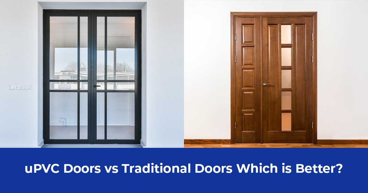 uPVC Doors vs Traditional Doors: Which Is Better? | McCoy Mart